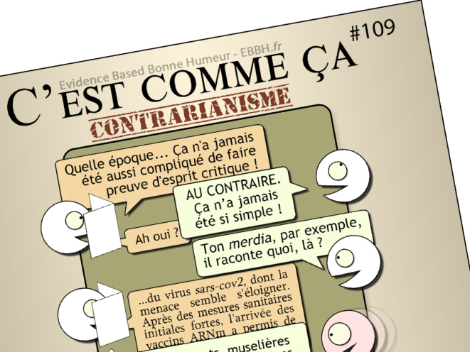 CONTRARIANISME (épisode #109) – Evidence Based Bonne Humeur